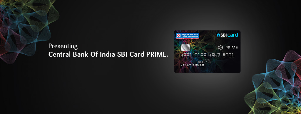 Central Bank of India SBI PRIME Card- Benefits & Features - Apply Now ...